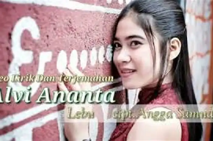 Lirik Lagu 'Lebu' - Alvi Ananta, Lengkap dengan Terjemahan Indonesia - Sonora.id