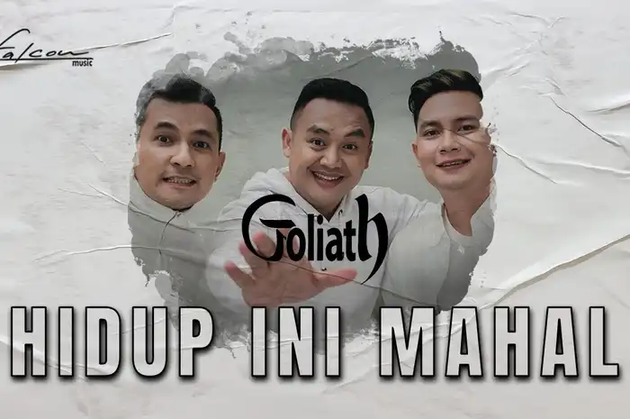 Lirik Lagu 'Hidup Ini Mahal' - Goliath, Hidup Ini Mahal Bila Dipikirkan ...