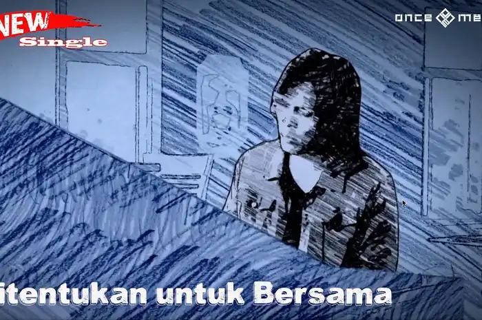 Lirik Lagu Ditentukan Untuk Bersama yang Dipopulerkan Oleh Once Mekel ...