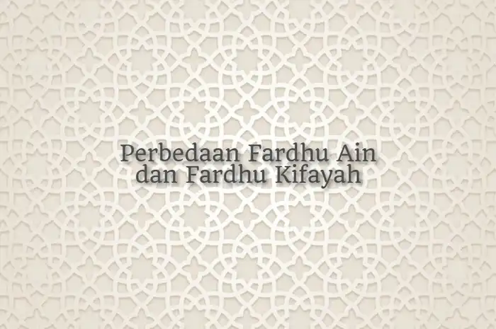 Perbedaan Fardhu Ain dan Fardhu Kifayah, Lengkap dengan Contohnya - Sonora.id