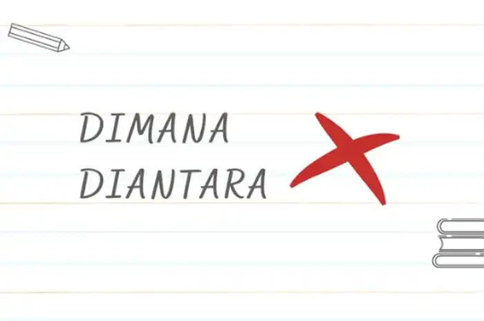25 Contoh Penggunaan Kata “Di” yang Benar, Baik Dipisah dan Digabung ...