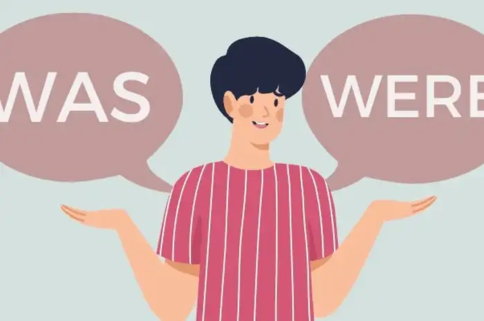 Perbedaan Was dan Were dalam Bahasa Inggris dan Contoh Kalimatnya ...