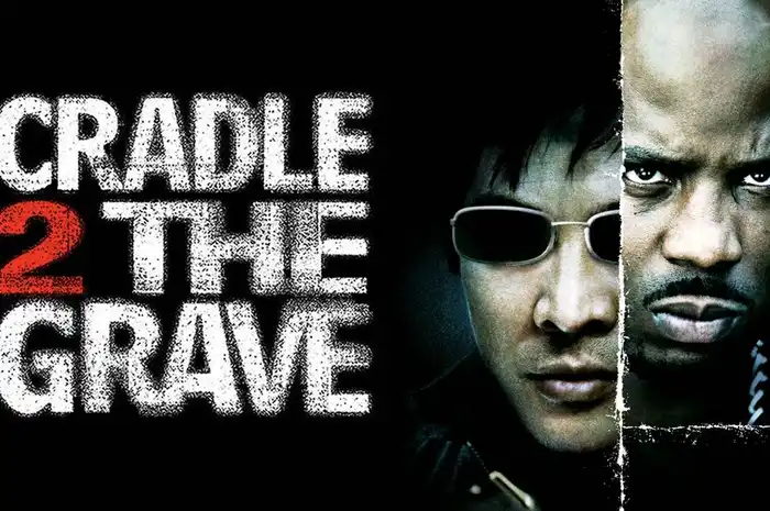 Sinopsis Film 'Cradle 2 the Grave' yang Diperankan oleh Jet Li dan DMX ...