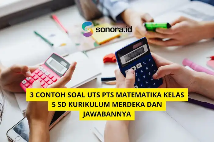 30 Contoh Soal UTS PTS Matematika Kelas 5 SD Kurikulum Merdeka dan ...
