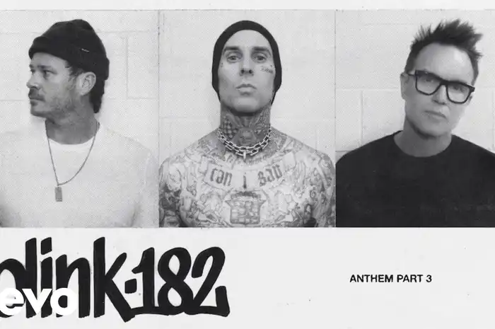 Berikut Ini Lirik Lagu 'ANTHEM PART 3' Milik Grup Band blink-182 ...