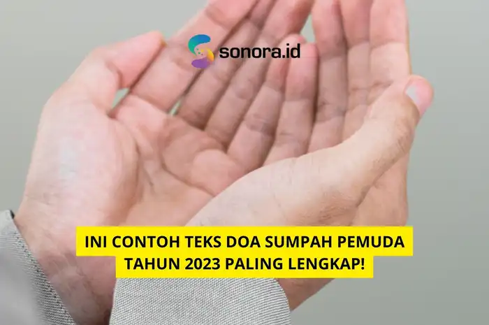 Ini Contoh Teks Doa Sumpah Pemuda Tahun 2023 Paling Lengkap! - Sonora.id