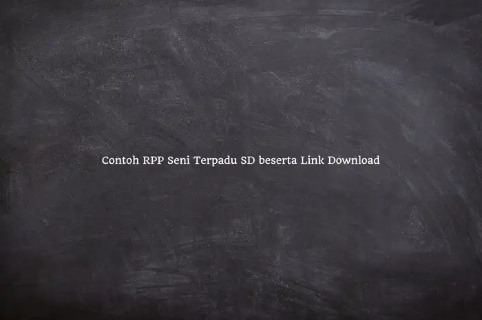 Contoh RPP Seni Terpadu SD, Lengkap dengan Link Download File-nya ...