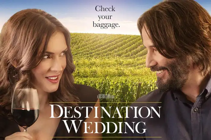 Sinopsis 'Destination Wedding', Kisah Cinta Konyol Dua Tamu Pernikahan ...