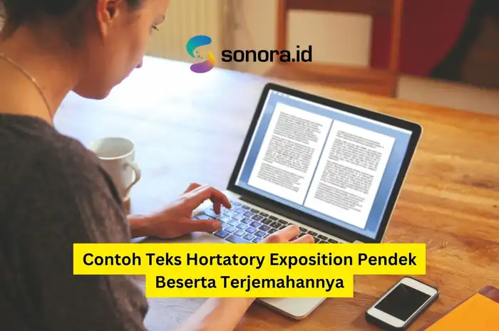 Contoh Teks Hortatory Exposition Pendek Beserta Terjemahannya - Sonora.id
