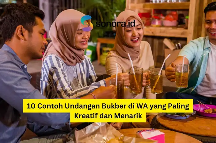 10 Contoh Undangan Bukber di WA yang Paling Kreatif dan Menarik - Sonora.id