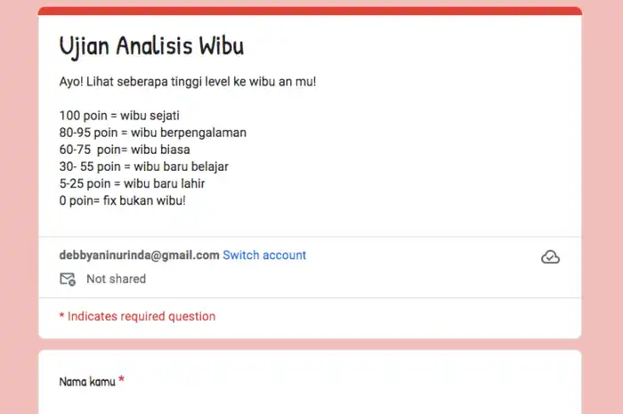 Link Ujian Wibu Google Form yang Lagi Viral, dan Cara Memainkannya ...