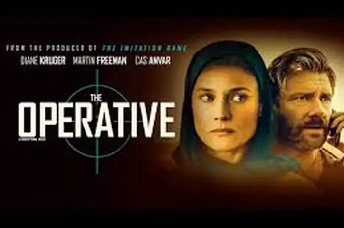 Sinopsis 'The Operative', Perjuangan Dua Agen Rahasia di Teheran, Iran ...