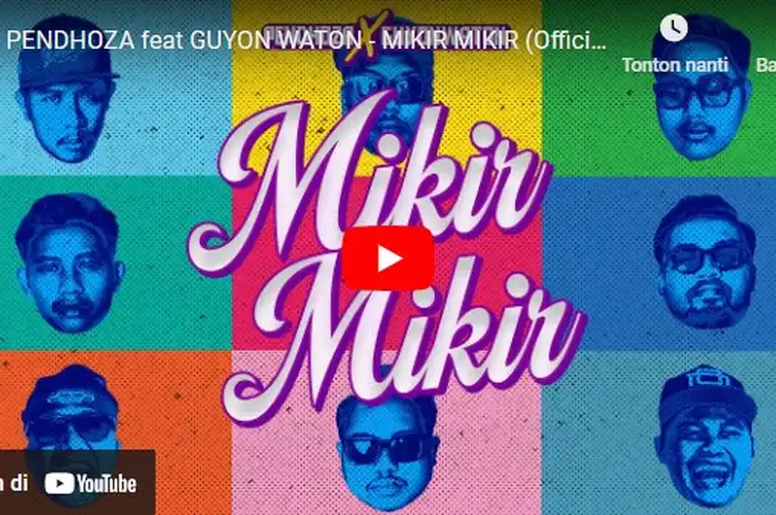 Lirik Lagu Mikir Mikir - Pendhoza ft Guyon Waton, Aku milih kowe ora ...