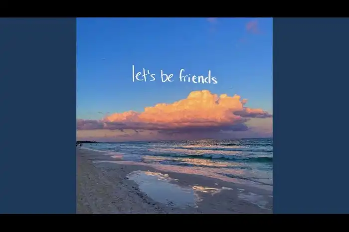 Lirik Lagu let's be friends - sammy rash, Lengkap dengan Terjemahan ...
