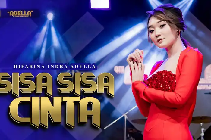 Lirik dan Chord 'Sisa-sisa Cinta' - Difarina Indra feat. OM Adella - Sonora.id