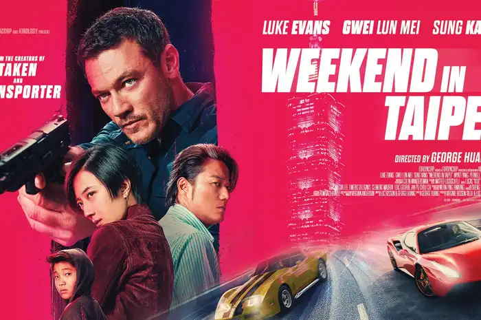 Review Film Weekend in Taipei, Aksi Seru Penangkapan Kartel Narkoba ...