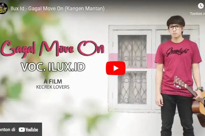 Lirik Lagu Gagal Move On (Kangen Mantan) - Ilux ID, Viral di TikTok ...