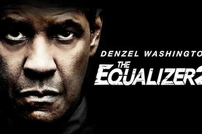 Sinopsis 'The Equalizer 2' Mengungkap Kebenaran di Balik Kematian Sahabat - Sonora.id