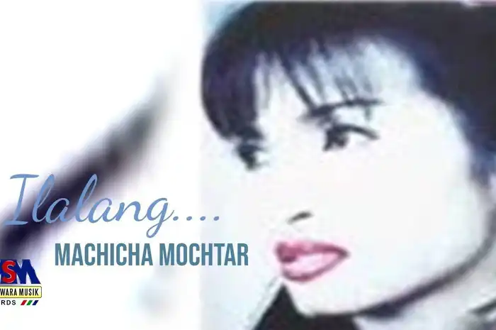 Lirik Lagu Ilalang Milik Machica Mochtar Viral di TikTok - Sonora.id