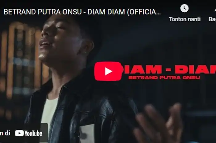 Lirik Lagu Diam-diam - Betrand Putra Onsu - Sonora.id
