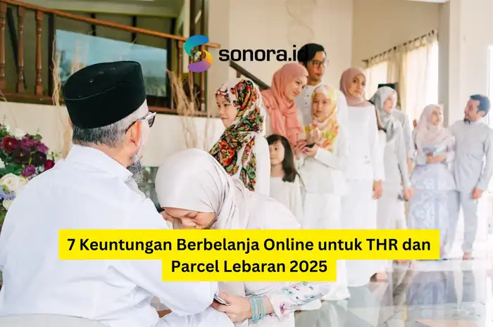 7 Keuntungan Berbelanja Online untuk THR dan Parcel Lebaran 2025 ...
