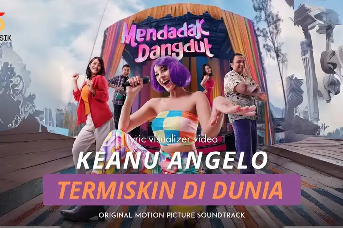 Lirik Lagu Termiskin Di Dunia - Keanu Angelo Beserta Makna Lagunya - Sonora.id