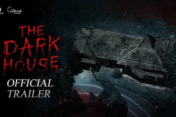Sinopsis ‘The Dark House’, Siap Bikin Merinding di Bioskop Mulai 12 ...