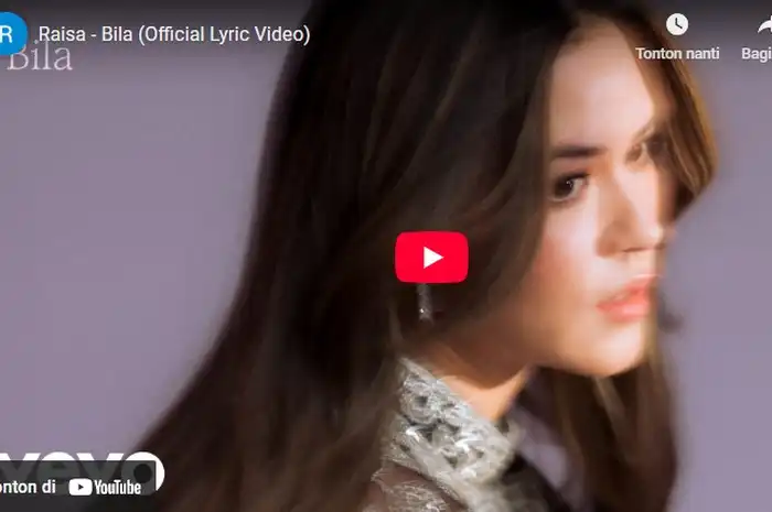 Lirik Lagu Bila - Raisa, Bila suatu hari nanti kan berjumpa lagi ...