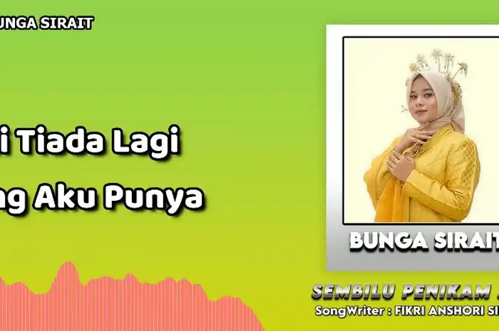 Lirik Lagu Sembilu Penikam Jiwa - Bunga Sirait: Kukira Tunas Ku Kan ...