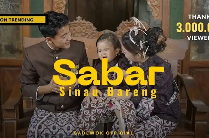 Lirik Lagu Sabar - Sadewok Lengkap Beserta dengan Makna Lagunya - Sonora.id