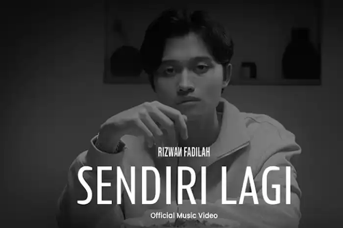 Lirik Lagu Sendiri Lagi - Rizwan Fadilah Beserta Makna Lagunya - Sonora.id