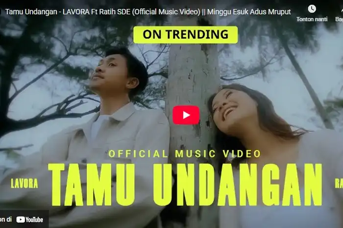 Lirik Lagu Tamu Undangan - LAVORA Ft. Ratih SDE - Sonora.id