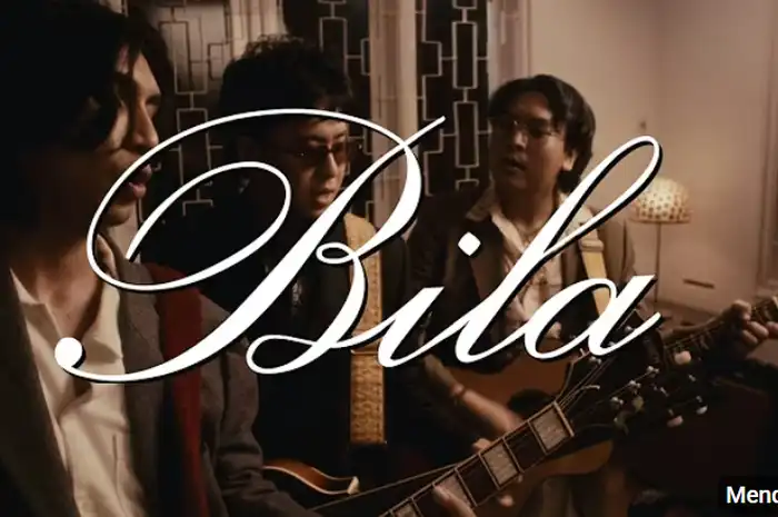 Lirik Lagu Bila - The Lantis Lengkap Beserta dengan Makna Lagunya ...