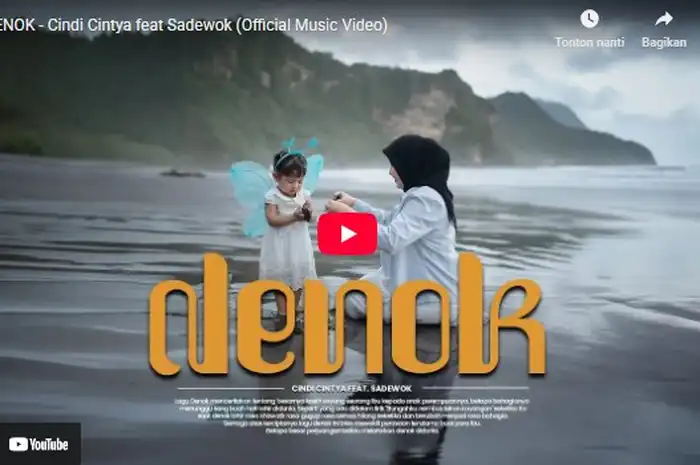 Lirik Lagu DENOK - Cindi Cintya feat. Sadewok, Beserta Artinya - Sonora.id