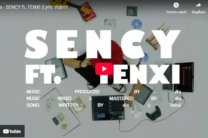 Lirik Lagu Dia - Sency ft Tenxi - Sonora.id