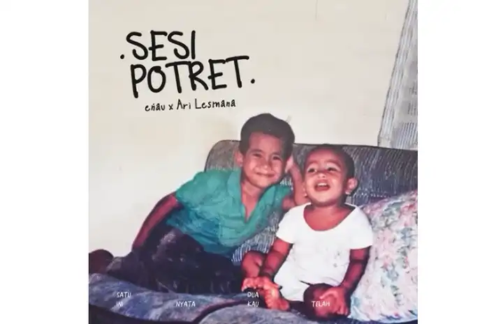 Lirik Lagu 'Sesi Potret' – Enau feat. Ari Lesmana, beserta Maknanya ...