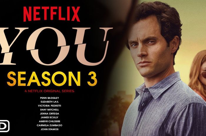 You Season 3 Tayang di Netflix Tahun Ini, Berikut yang Perlu Diketahui ...