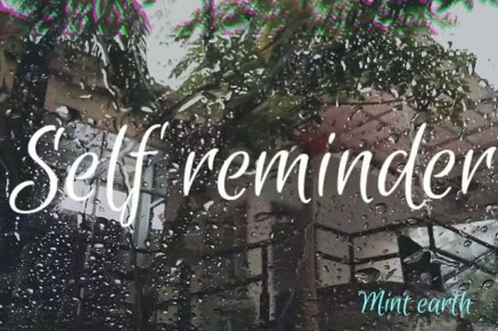 Arti Self Reminder Ciri Ciri Dan Manfaatnya Sonora Id