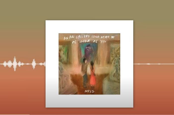 Arti Lirik Lagu An Art Gallery Could Never Be as Unique as You - mrld ...