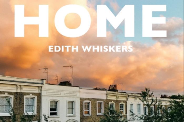 Lirik Lagu Home – Edith Whiskers, dengan Terjemahan Bahasa Indonesia - Sonora.id
