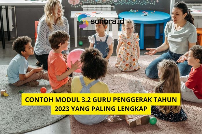 Contoh Modul 3.2 Guru Penggerak Tahun 2023 yang Paling Lengkap - Sonora.id