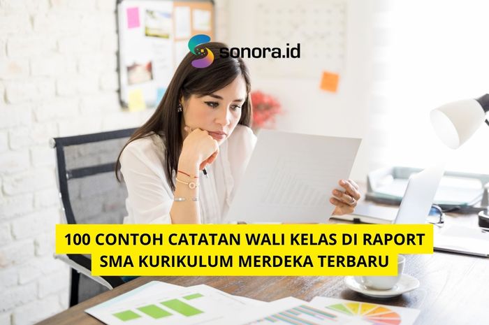 100 Contoh Catatan Wali Kelas di Raport SMA Kurikulum Merdeka Terbaru ...