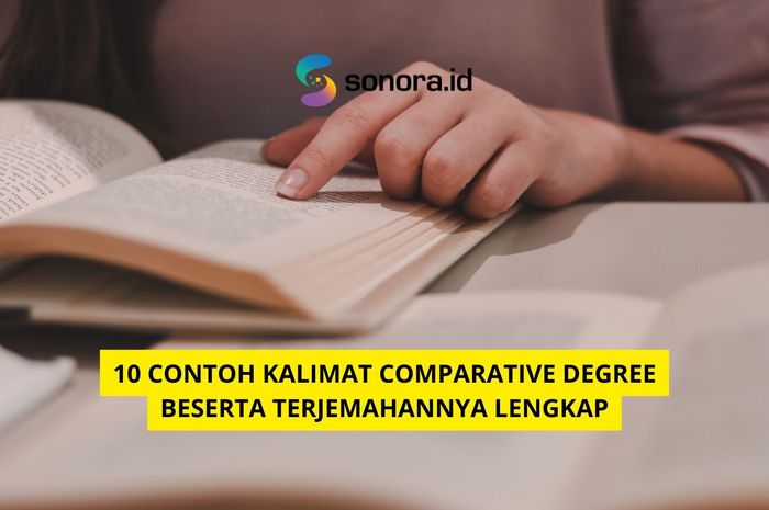 10 Contoh Kalimat Comparative Degree Beserta Terjemahannya Lengkap ...