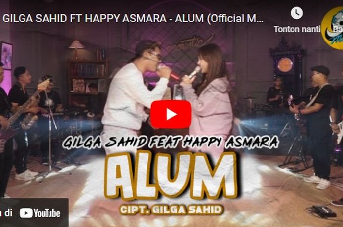 Lirik Lagu Alum - Gilga Sahid feat Happy Asmara, Opo kurang lehku gemati - Sonora.id
