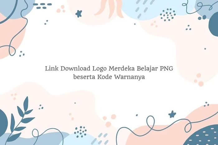 Link Download Logo Merdeka Belajar PNG beserta Kode Warnanya - Sonora.id