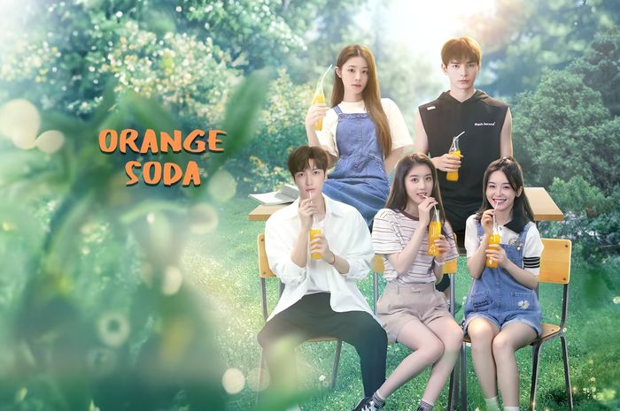 Sinopsis Drama China Orange Soda dan Daftar Nama Para Pemainnya - Sonora.id