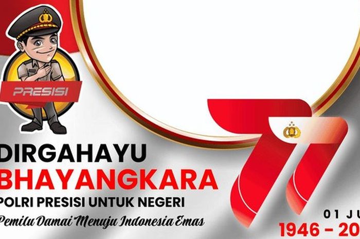 50 Twibbon HUT Bhayangkara Ke-78 Tahun 2024 dan Cara Menggunakannya - Sonora.id