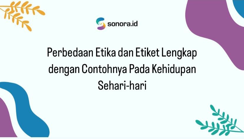 Pengertian Etiket Pengertian Etiket Serta Perbedaan Etiket Label