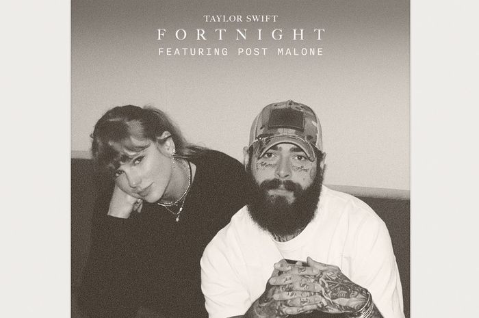 Lirik dan Terjemahan Lagu 'Fortnight' – Taylor Swift feat. Post Malone ...