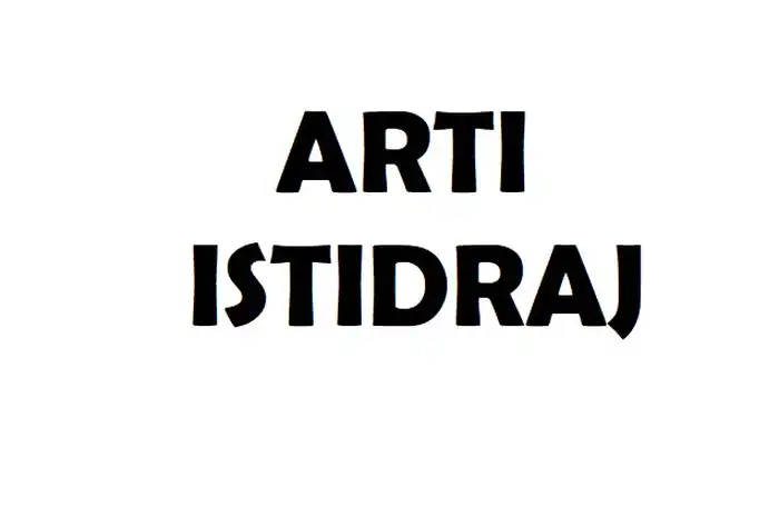 Arti Istidraj Menurut Islam dan Ciri-cirinya, Jangan Sampai Terlena ...